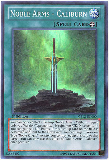 Yu-Gi-Oh Card - CBLZ-EN000 - NOBLE ARMS - CALIBURN (super rare holo ...