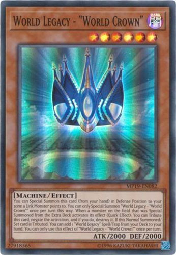 Yu-Gi-Oh Card - MP19-EN082 - WORLD LEGACY - “WORLD CROWN” (super rare ...